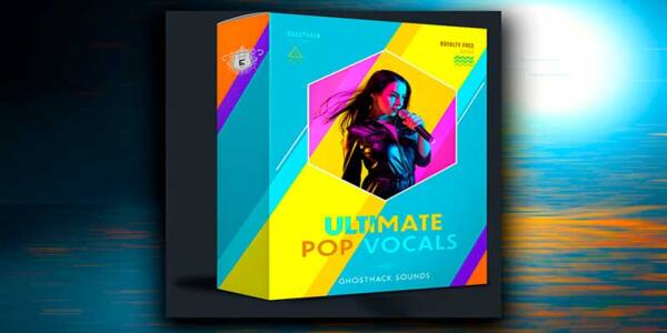 Ghosthack Ultimate Pop Vocals WAV | Tecnofreak